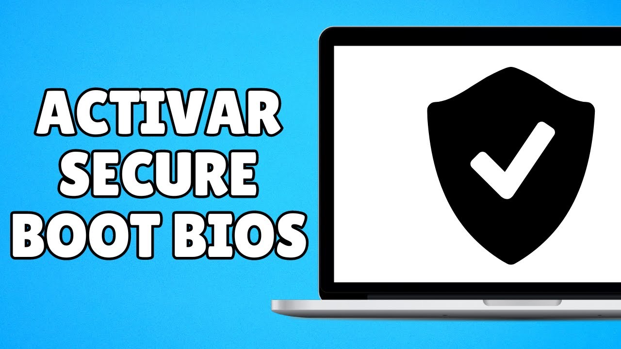 Como Activar Secure Boot Bios Gigabyte (TUTORIAL ACTUALIZADO) - YouTube
