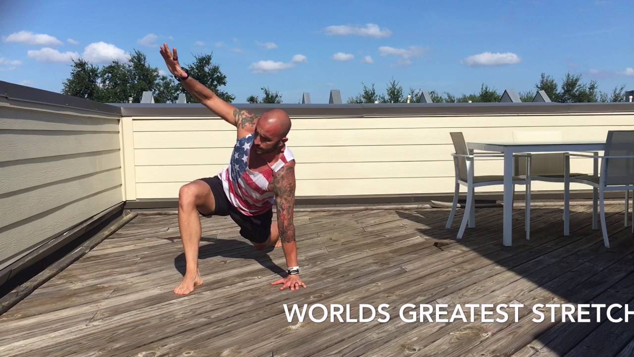 Worlds Greatest Stretch - YouTube