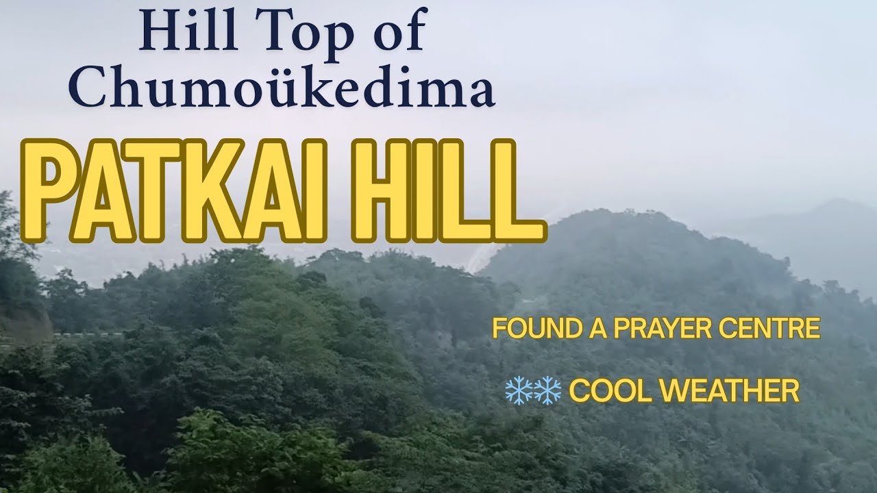 Very Cool weather at Chumukedima Hill top⛰️ || Found A prayer centre 🙏 ...