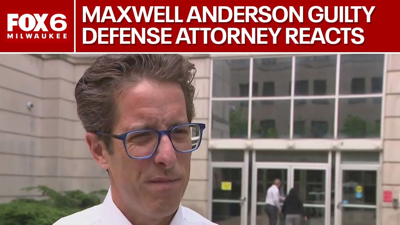 Maxwell Anderson guilty: Defense attorney Anthony Cotton speaks | FOX6 ...