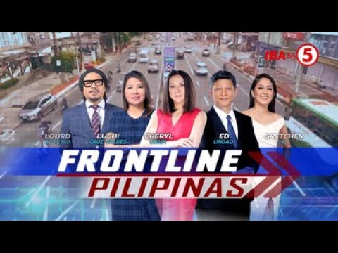 5 Network | Frontline Pilipinas | Frontline Pilipinas | Mas pinaaga na ...