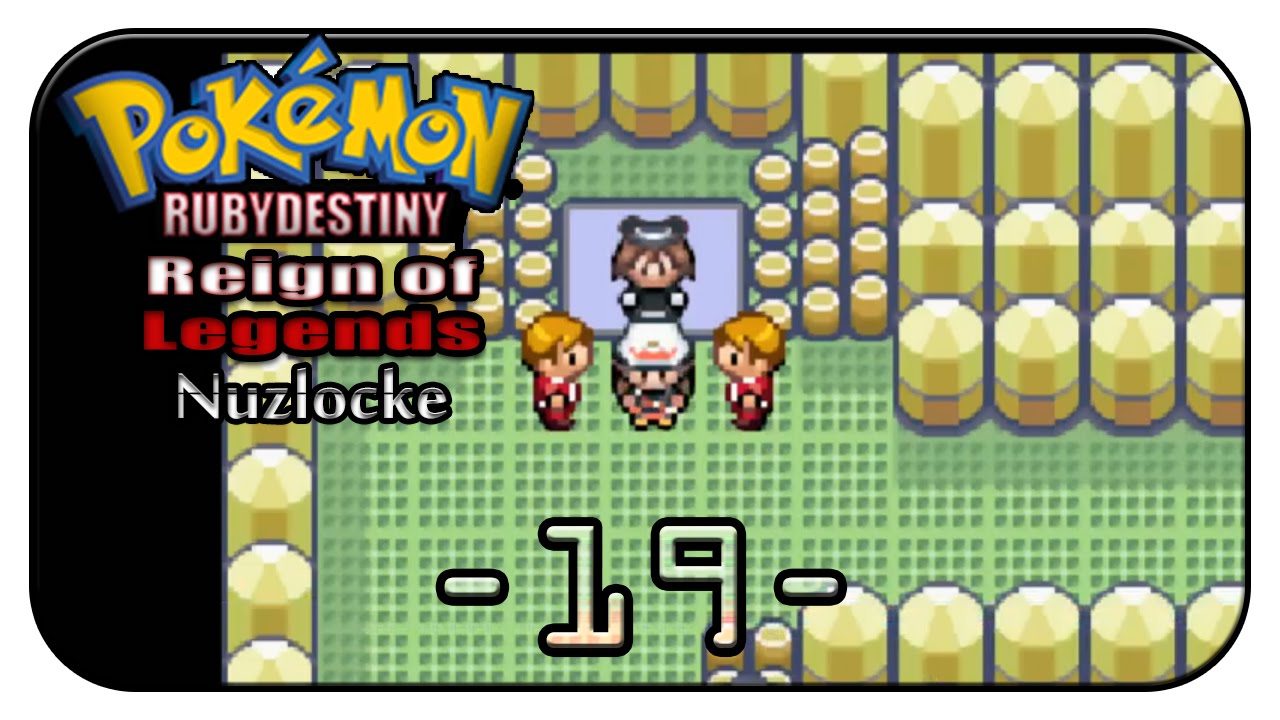 Let's Play Pokemon Ruby Destiny Reign of Legends [19] [HD] Easy Leiter ...