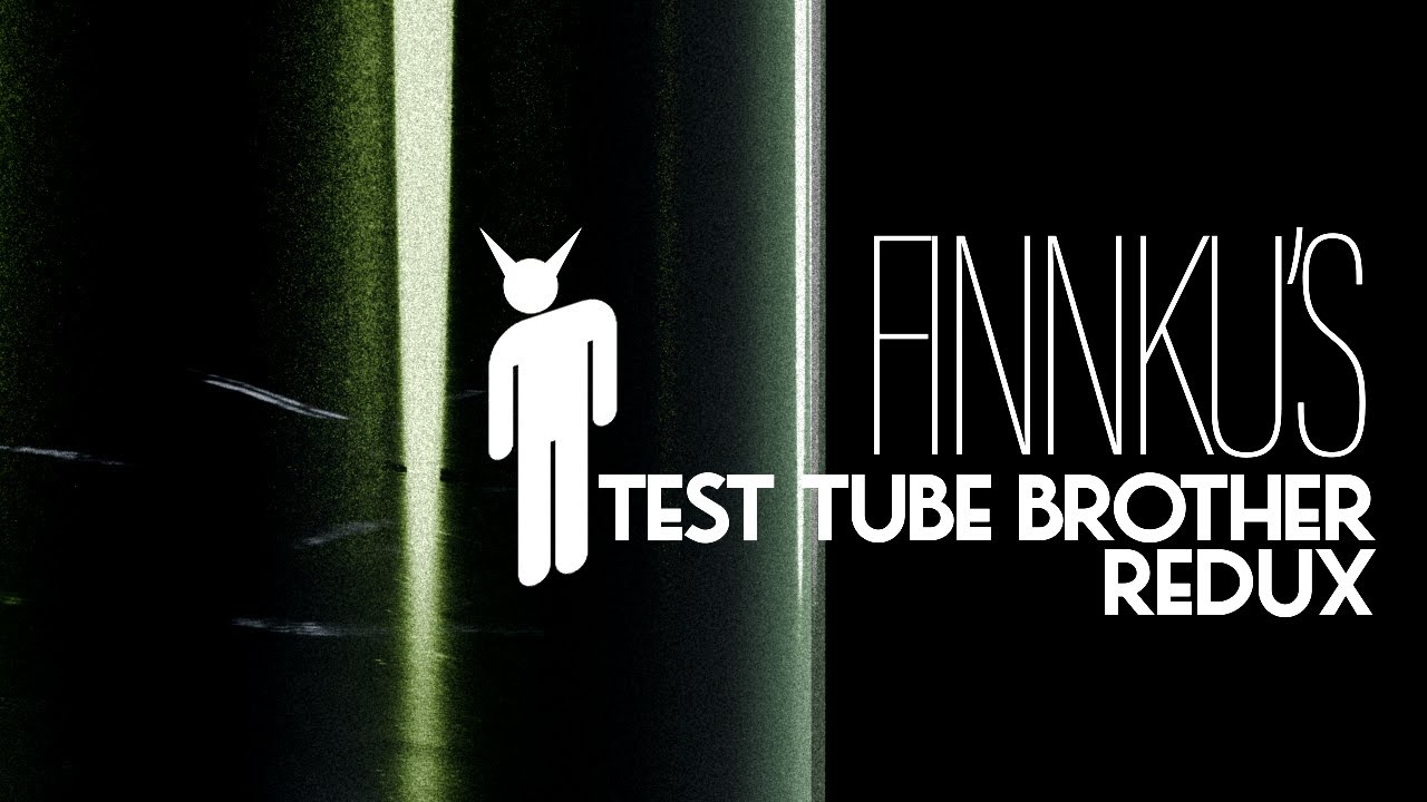 FinnKu's Test Tube Brother Week (REDUX) - YouTube