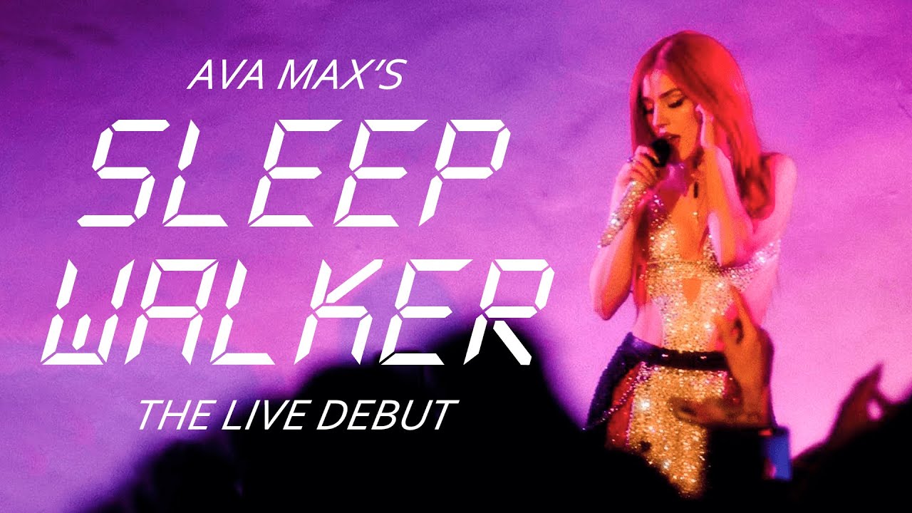 Ava Max - Sleepwalker (Live in Los Angeles) (Live Debut) - YouTube