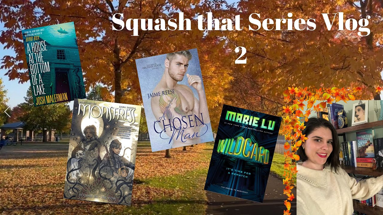 Squash that Series Vlog| Making good progress on my series list - YouTube