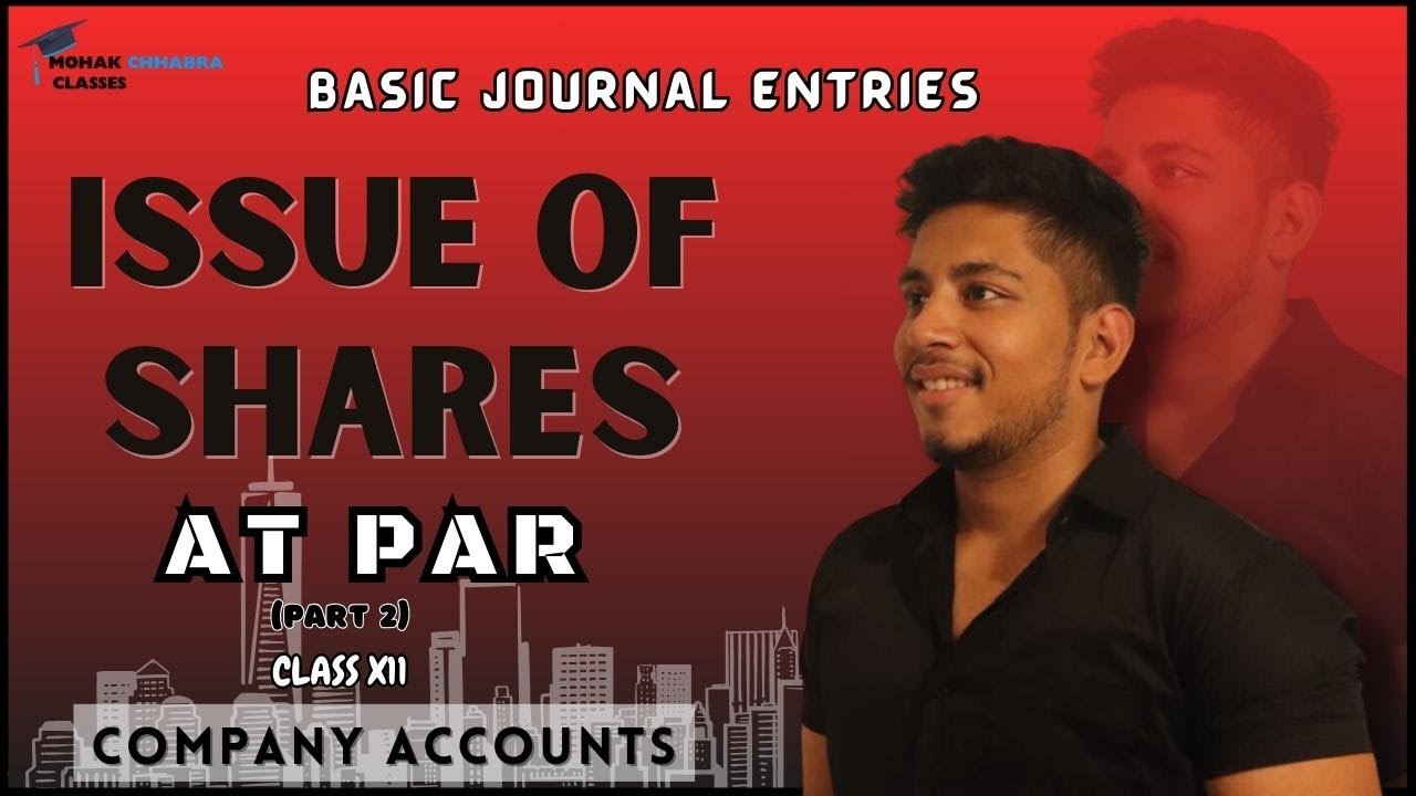 Mastering Share Issuance: Basic Journal Entries (Part 2) | Accounts for ...