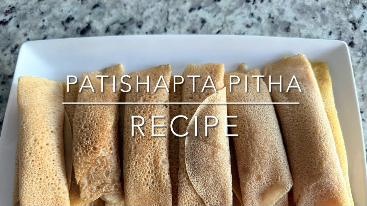 Patishapta Pitha Recipe (Bengali Dessert) - YouTube