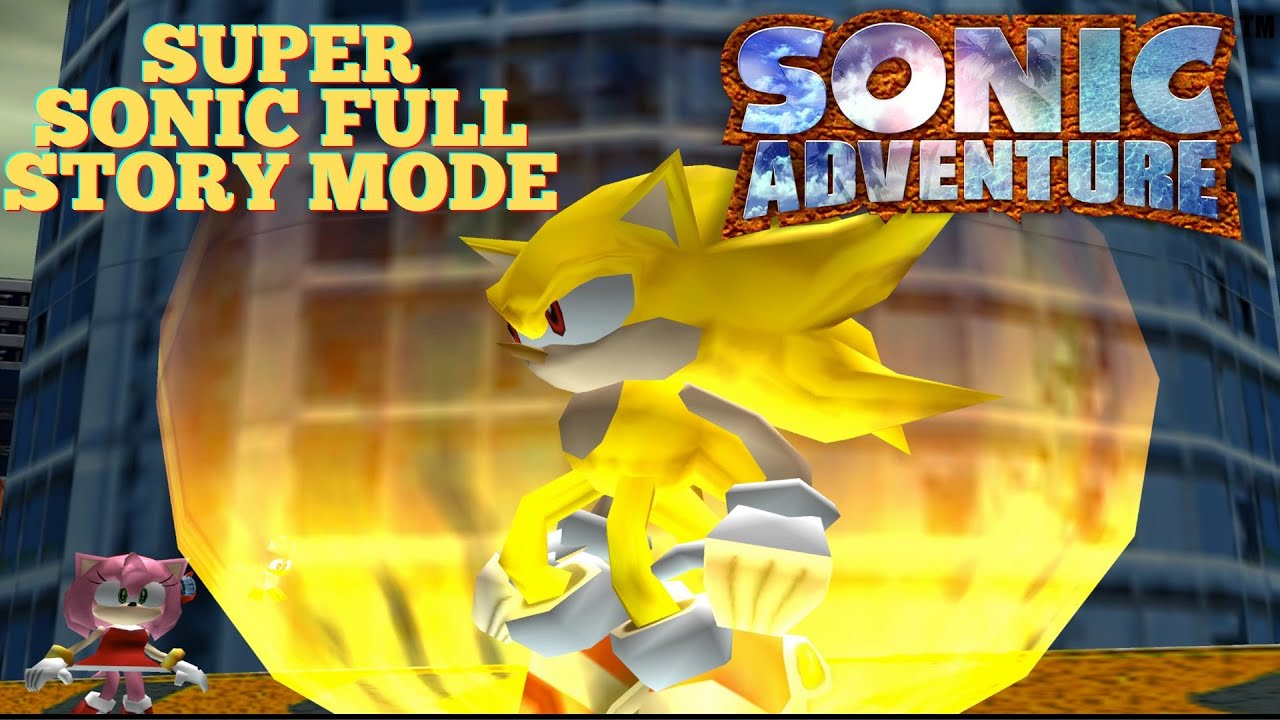 Sonic Adventure (Dreamcast) - Super Sonic Full Story Mode - YouTube