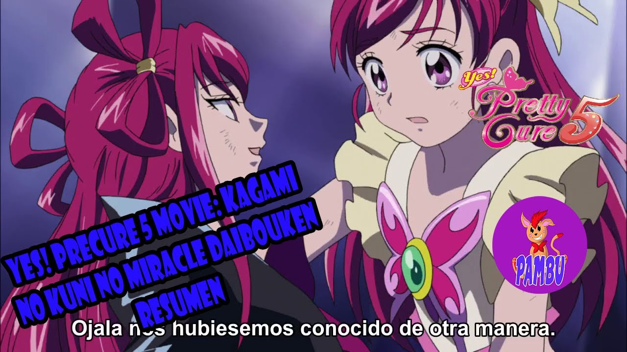 Yes! Precure 5 Movie: Kagami no Kuni no Miracle Daibouken Resumen - YouTube