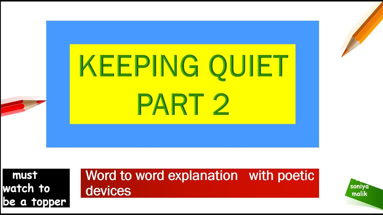 Word To Word Explanation Of Keeping Quiet Part 2 YouTube word-to-word-explanation-of-keeping-quiet-part-2-youtube