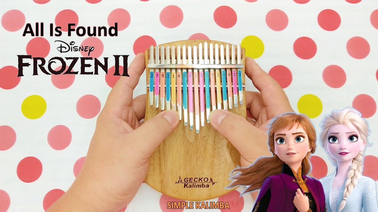 ALL IS FOUND "FROZEN 2 OST" (E-book Vol.1 Page 96) - Kalimba Easy ...