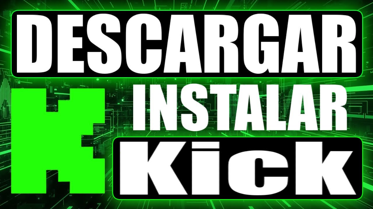 Cómo descargar e instalar Kick en PC (2025) - YouTube
