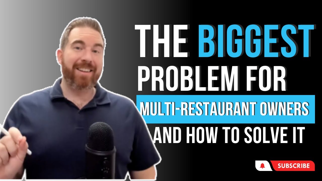 The BIGGEST problem for multi-restaurant owners and how to solve it ...