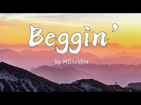 Måneskin - Beggin (lyrics) - YouTube