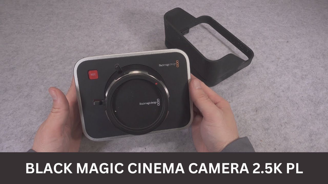 Blackmagic design cinema camera 2.5k RAW PL mount first look (retro ...