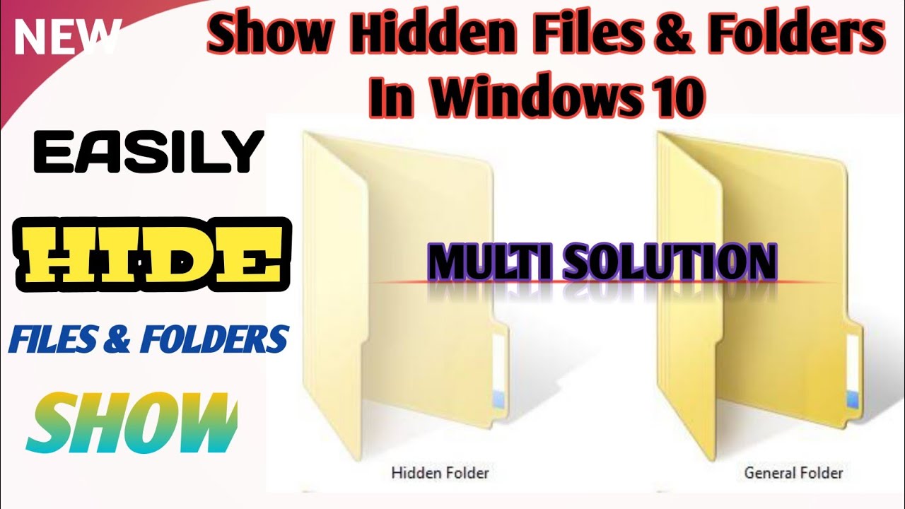 How to Show Hidden Files and Folders in Windows 10 @MultiSolution1 ...