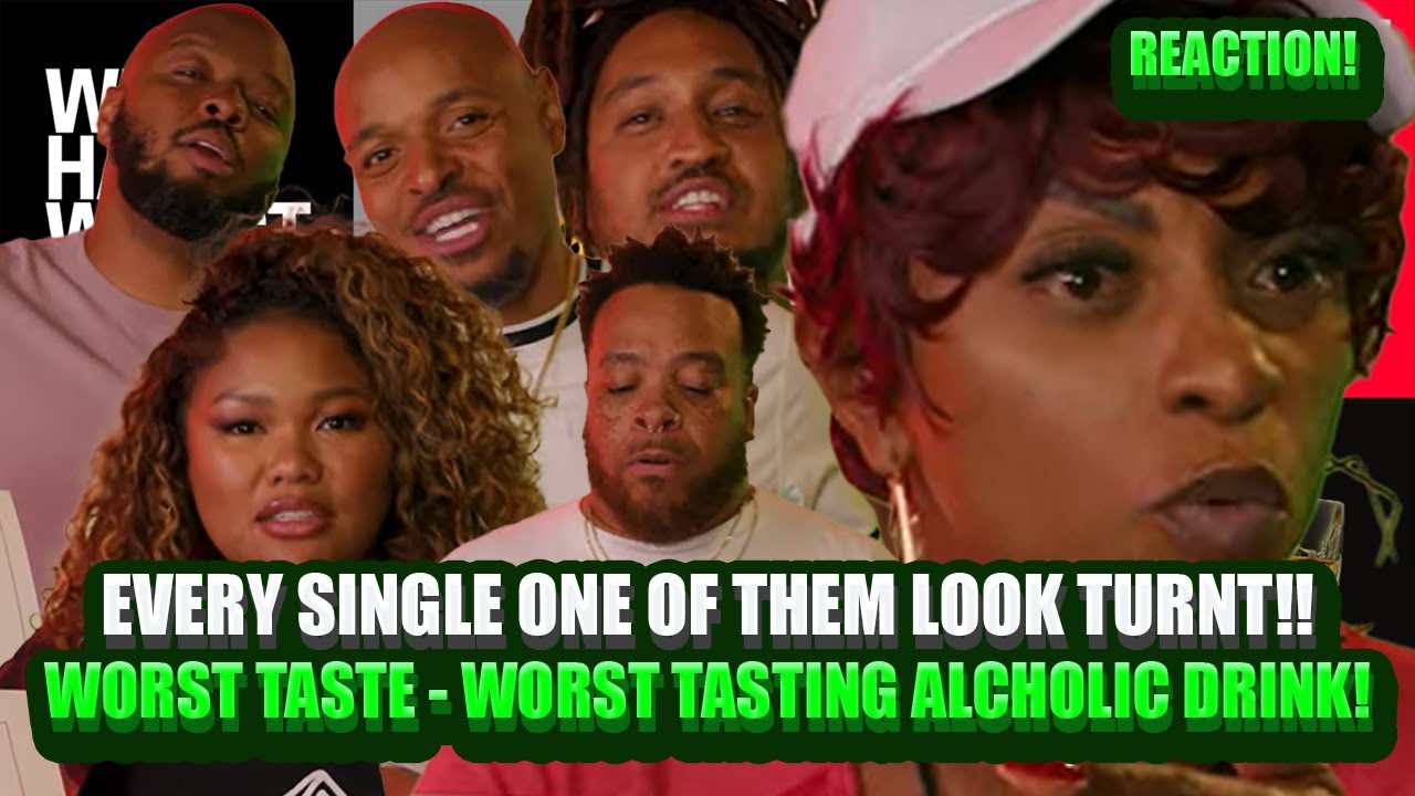 EVERYBODY LOOKS LIT! WORST TASTE - WORST ALCOHOLIC DRINK @Alldef ...