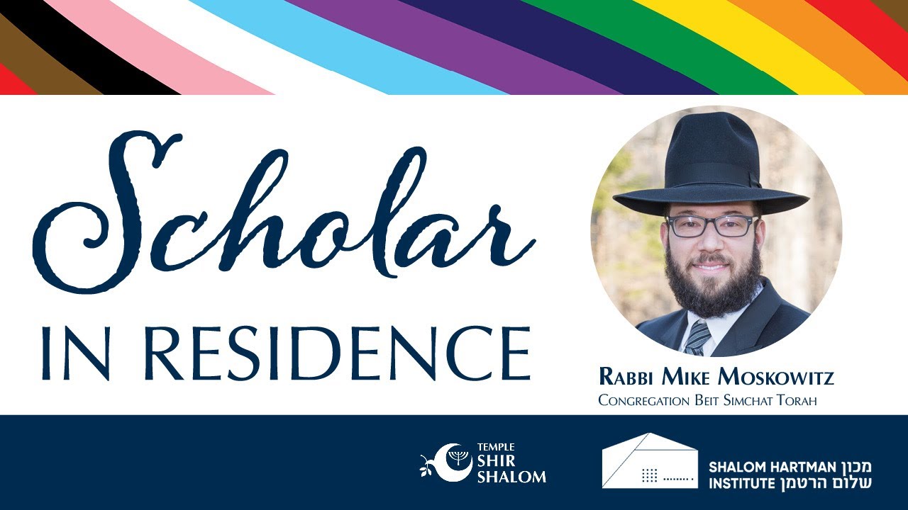 Scholar-in-Residence Rabbi Mike Moskowitz - January 29, 2024 at 7:00 PM ...