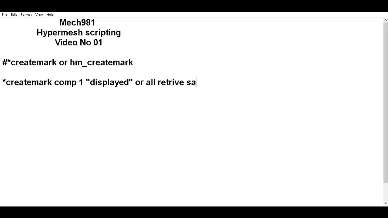 Video No 01 Hypermesh Scripting Createmark Command Youtube