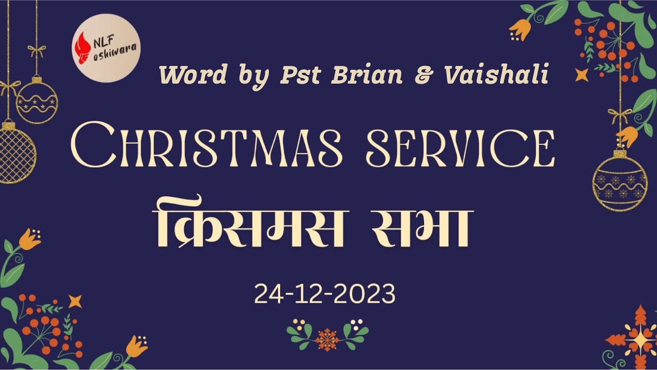 Christmas Message | NLF Oshiwara | 24th December, 2023 - YouTube