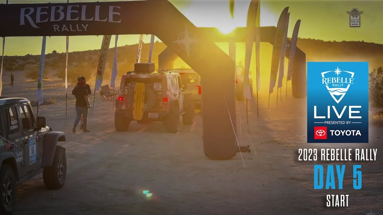 2023 Rebelle Rally LIVE Presented by Toyota | DAY 5 START *MARATHON 2 ...