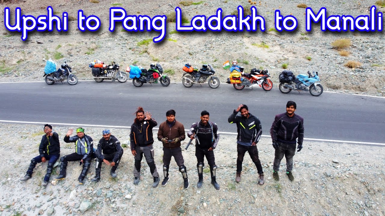 upshi to pang ladakh to manali chhattisgarh rider leh ladakh 2022 ktm ...