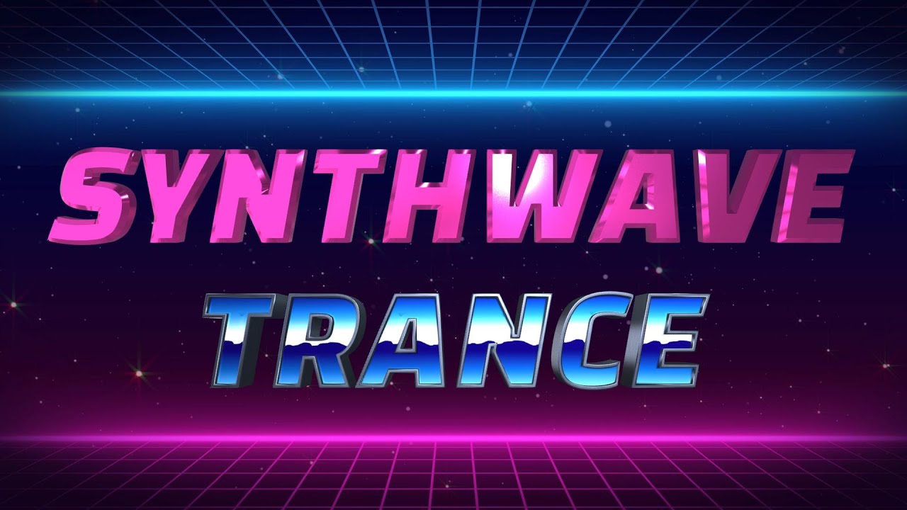 5 Hours of Synthwave & Trance Music - YouTube