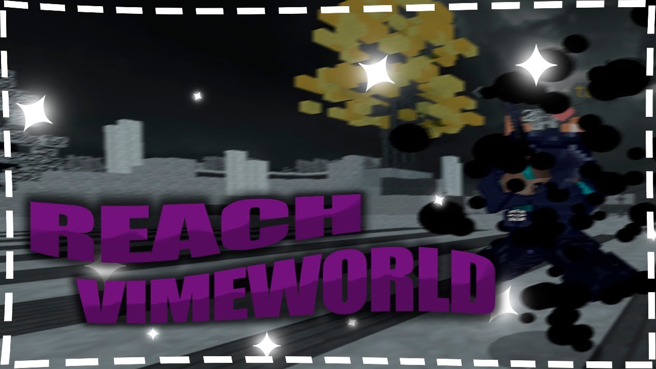 GHAST REACH | REACH ДЛЯ VIMEWORLD - YouTube