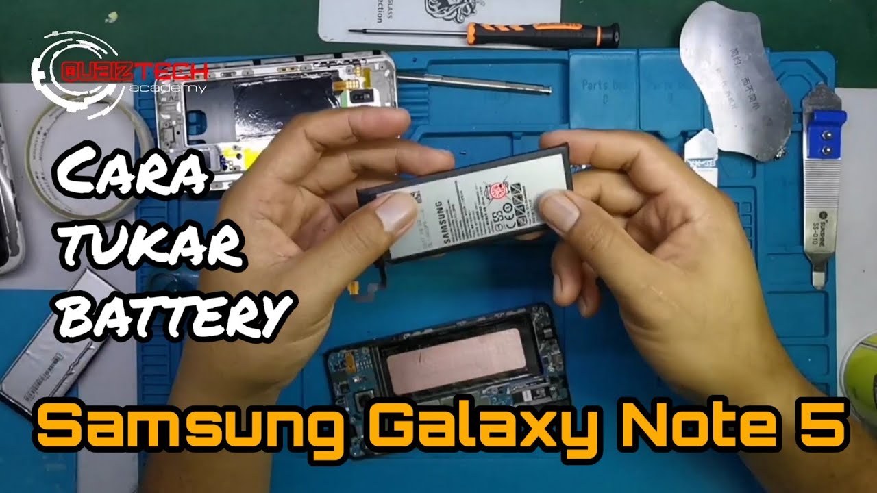 Samsung Galaxy Note 5 Battery Replacement. Cara tukar bateri Samsung ...