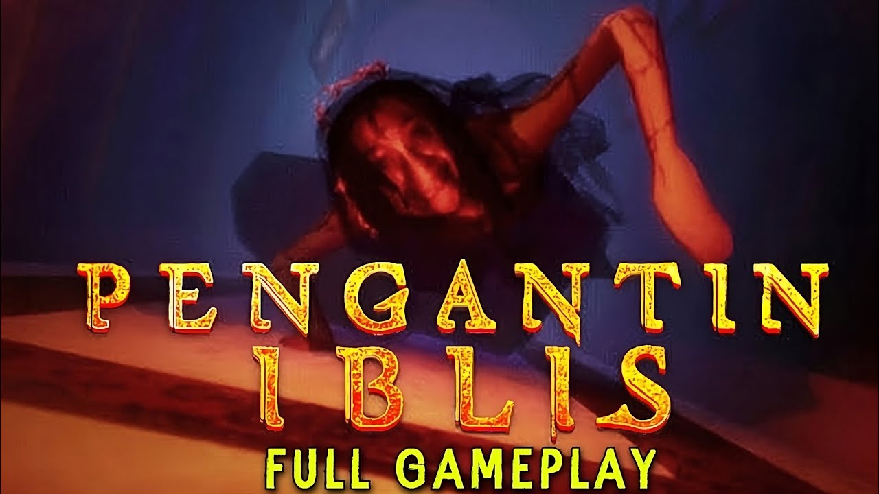 PENGANTIN IBLIS - THE DEVILS BRIDE - Android (Full Gameplay) - YouTube