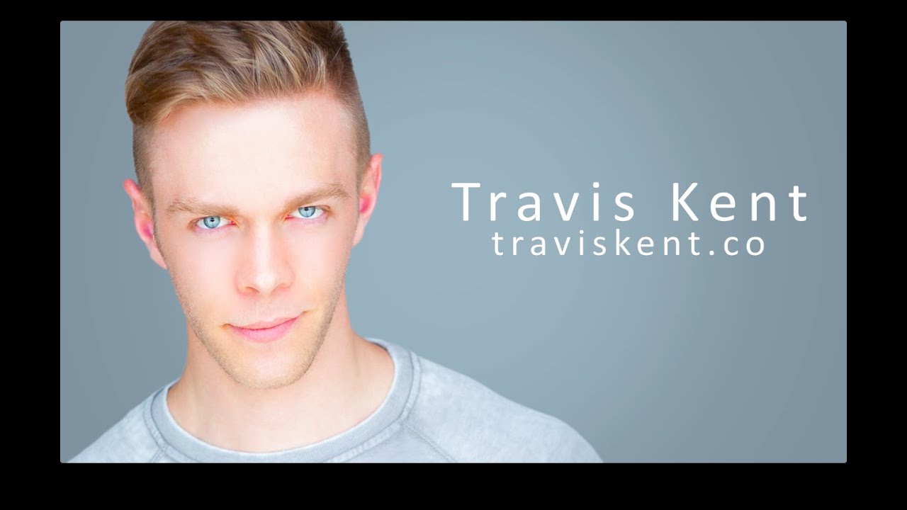 TRAVIS KENT | musical/comedy reel - YouTube