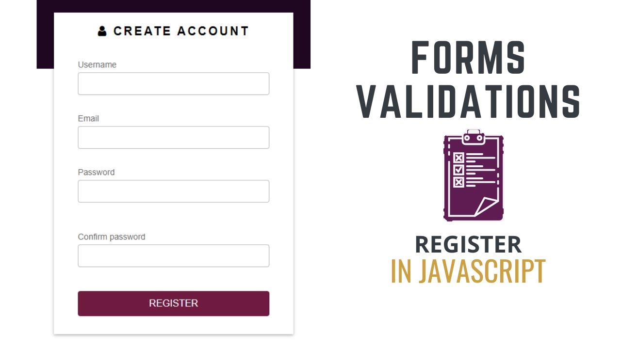FORM VALIDATIONS in JavaScript 01 - Create Account - YouTube