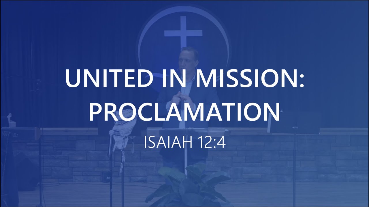 01/29/2023 - Unity in Mission: Proclamation - YouTube