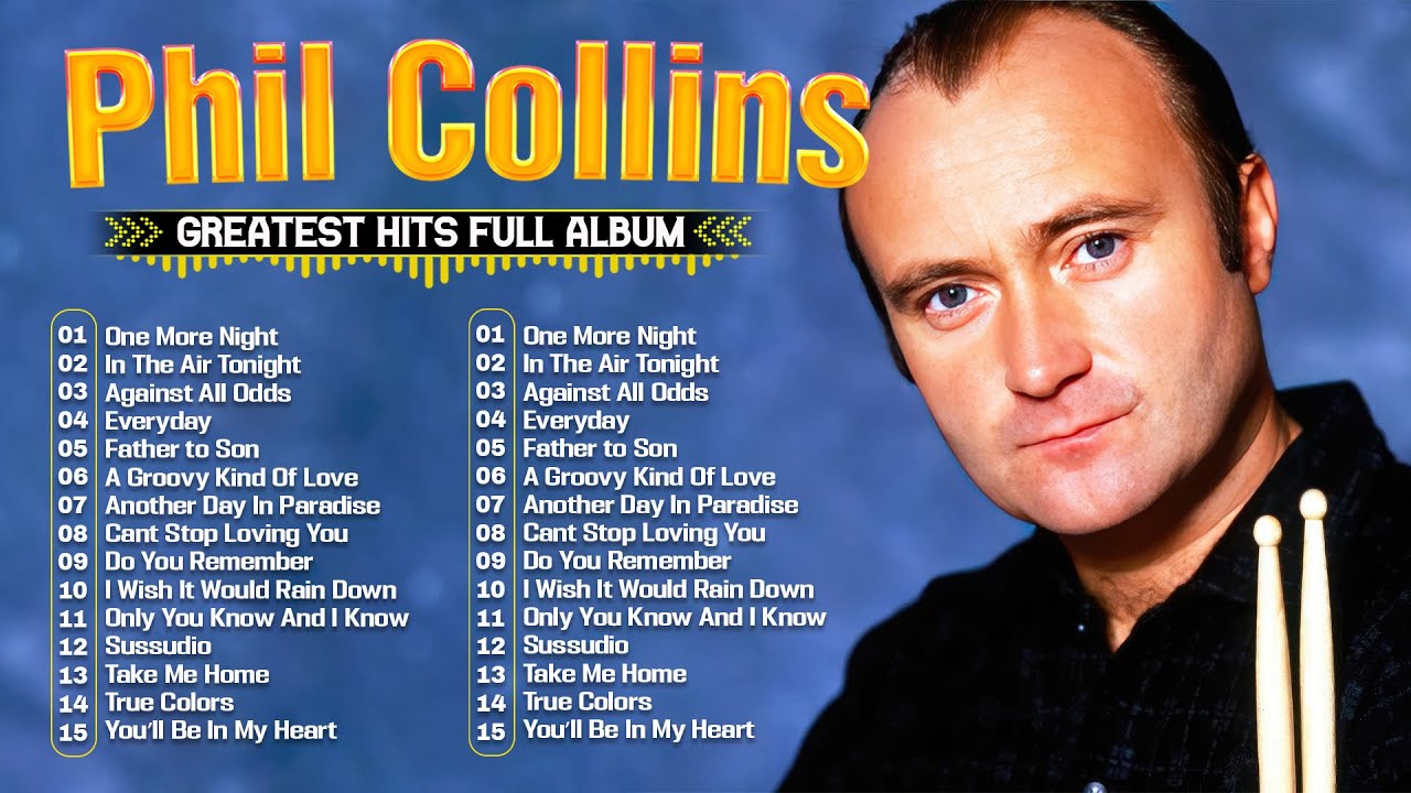 Phil Collins Greatest Hits Full Album 2024⭐ Most Beautiful Love Songs ...