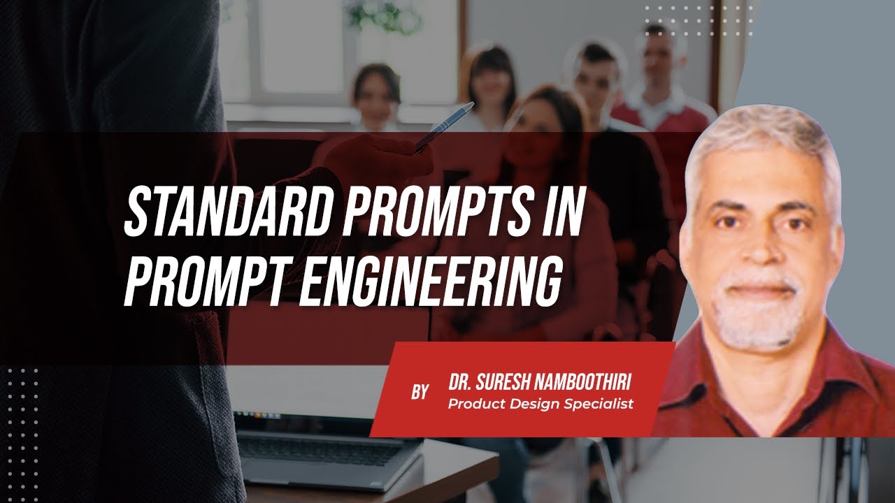 Standard Prompts | Prompt Engineering | IPSR AcademiX - YouTube