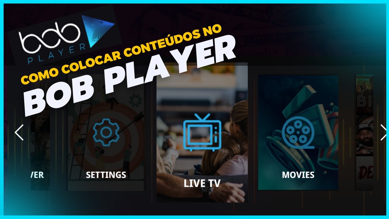 Bob Player Como Ativar, Como Colocar Conteúdos no Bob Player, Melhor ...