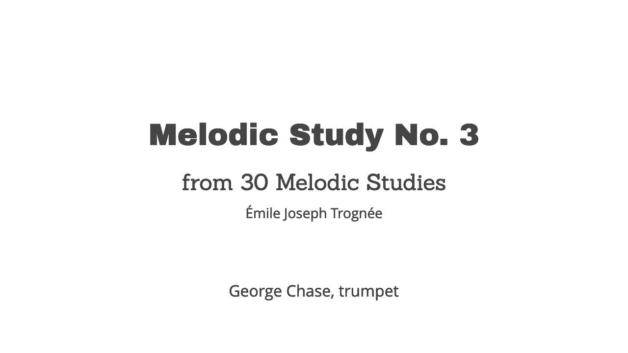 Study No. 3, from 30 Melodic Studies for Trumpet by Émile Joseph ...