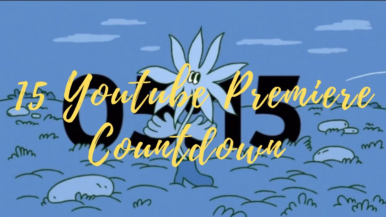 NEW YOUTUBE PREMIERE COUNTDOWN/15 COUNTDOWN THEMES - YouTube