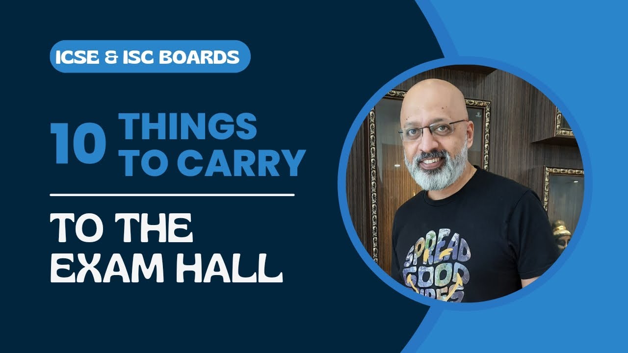 What should you carry to the Exam Hall for ICSE 10 and ISC 12 Board ...