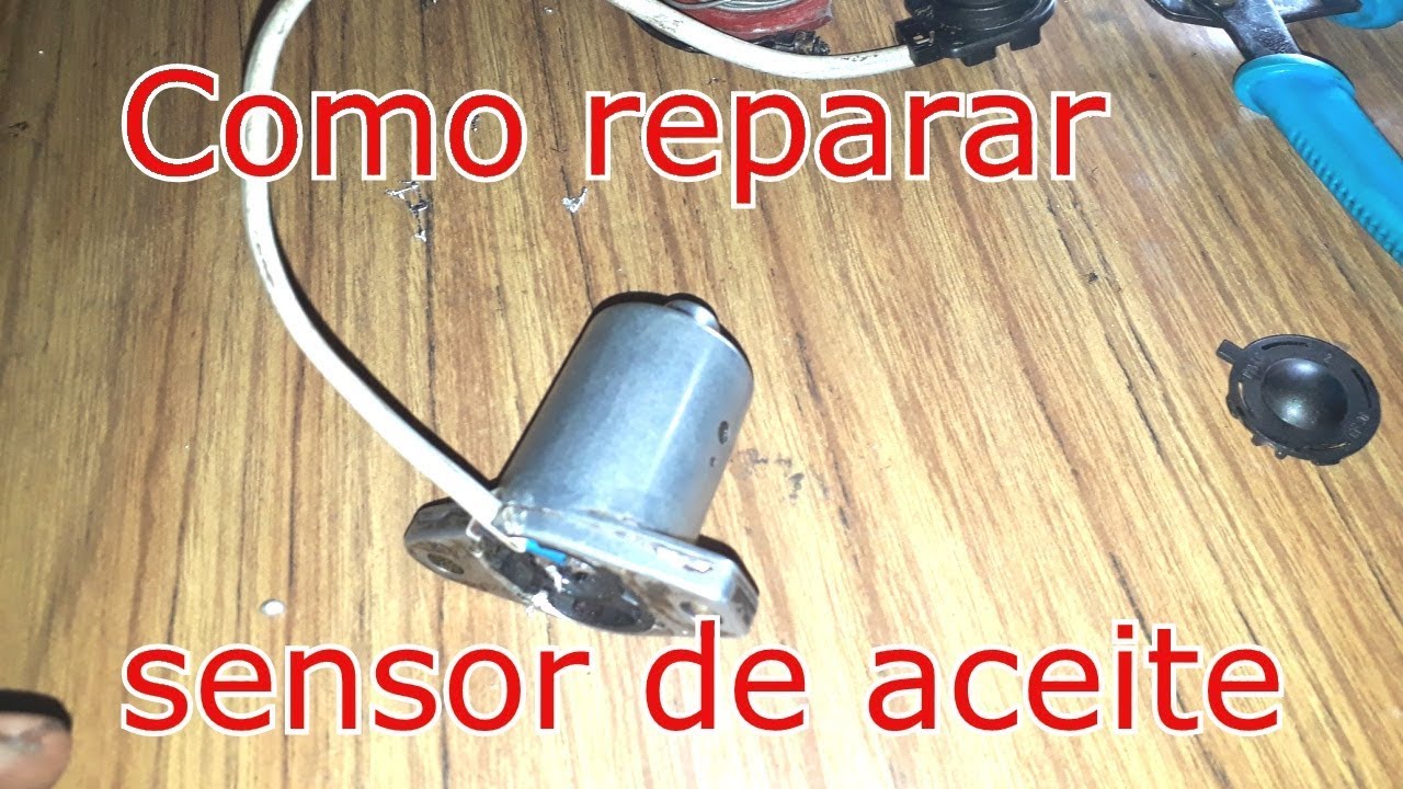 Como reparar sensor de nivel de aceite - YouTube