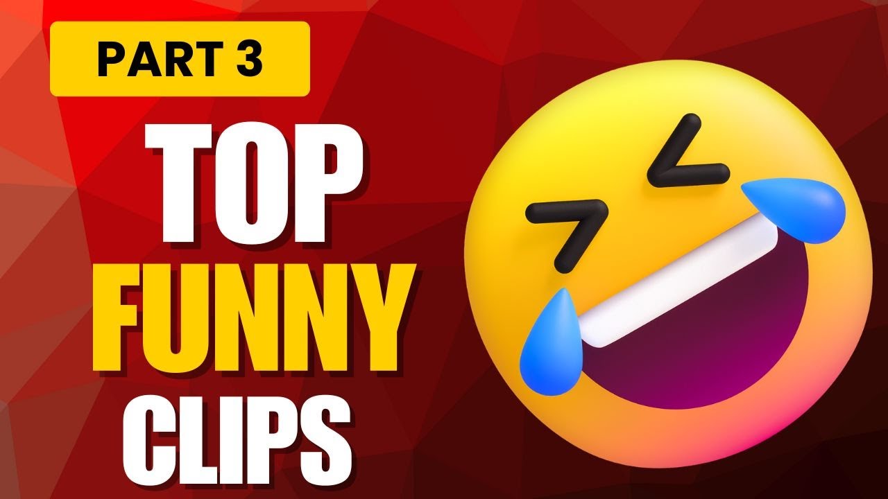TOP FUNNY CLIPS PART - 3 - YouTube