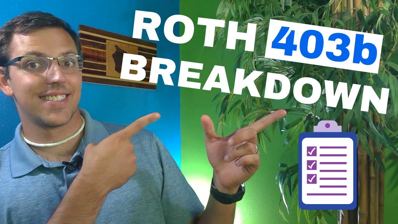 What Is A Roth 403b YouTube What Is A Roth 403b YouTube