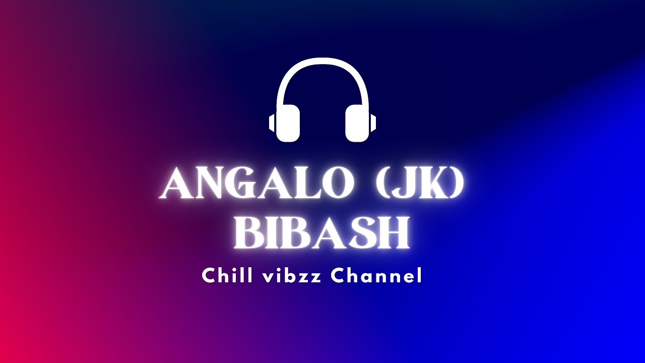 Bibash JK- Angalo | Lyrics video | Prod.by @g-beatsstudio - YouTube