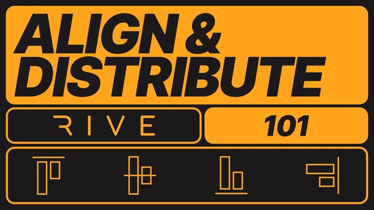 Rive 101 - Align and Distribute - YouTube