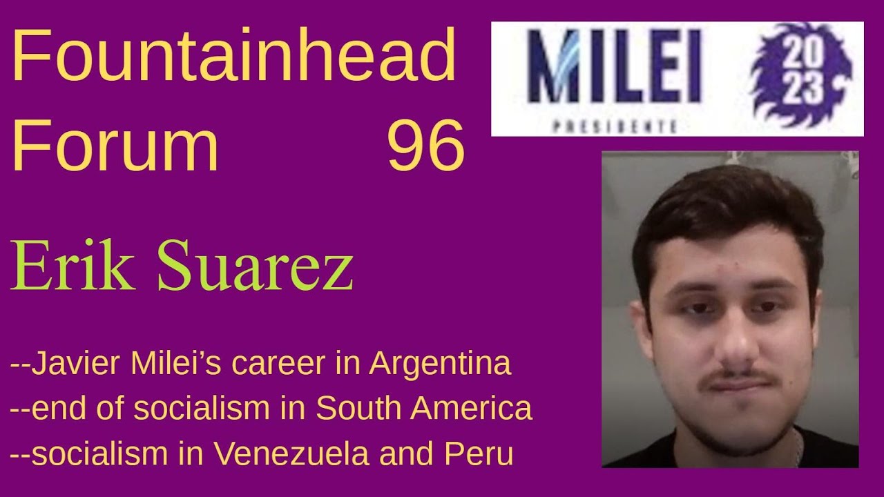 FF-96: Erik Suarez on Javier Milei in Argentina, along with life in ...