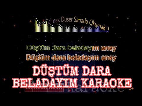 Düştüm Dara Beladayım Karaoke ( Gökhan Doğanay)
