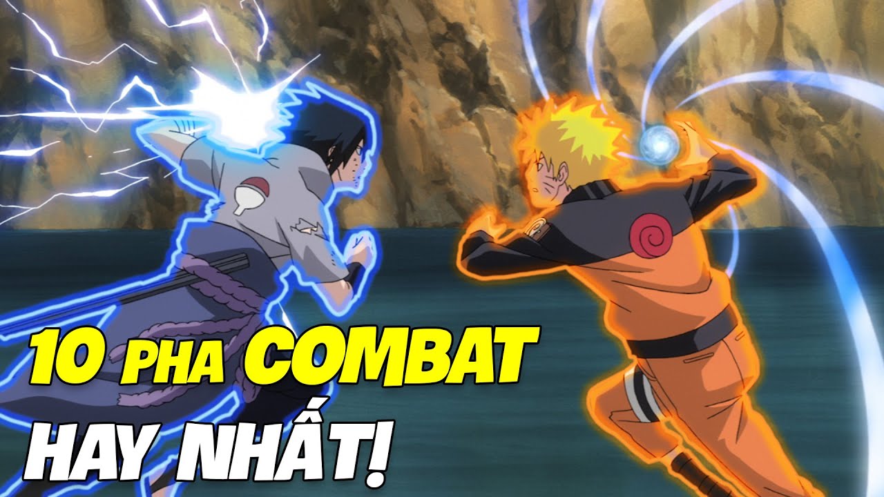 Top 10 Pha Combat Hay Nhất Trong Naruto I Sasuke vs Naruto Ai Mạnh Hơn ...