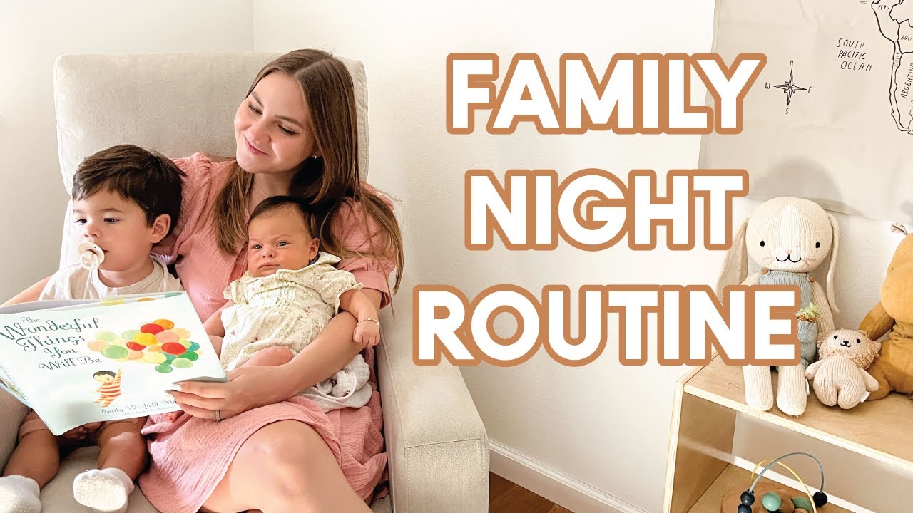 Night Time Routine with a Newborn & Toddler - YouTube