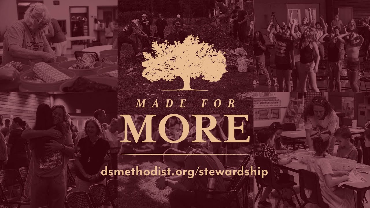 Made for More - Week 4: Generosity - DS Methodist Church Stewardship ...