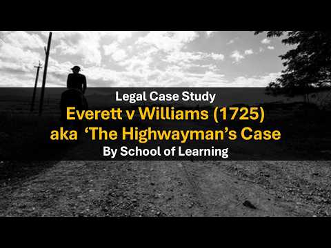 The Highwayman Who Tried to Sue His Partner in Crime (Everett v Williams 1725)